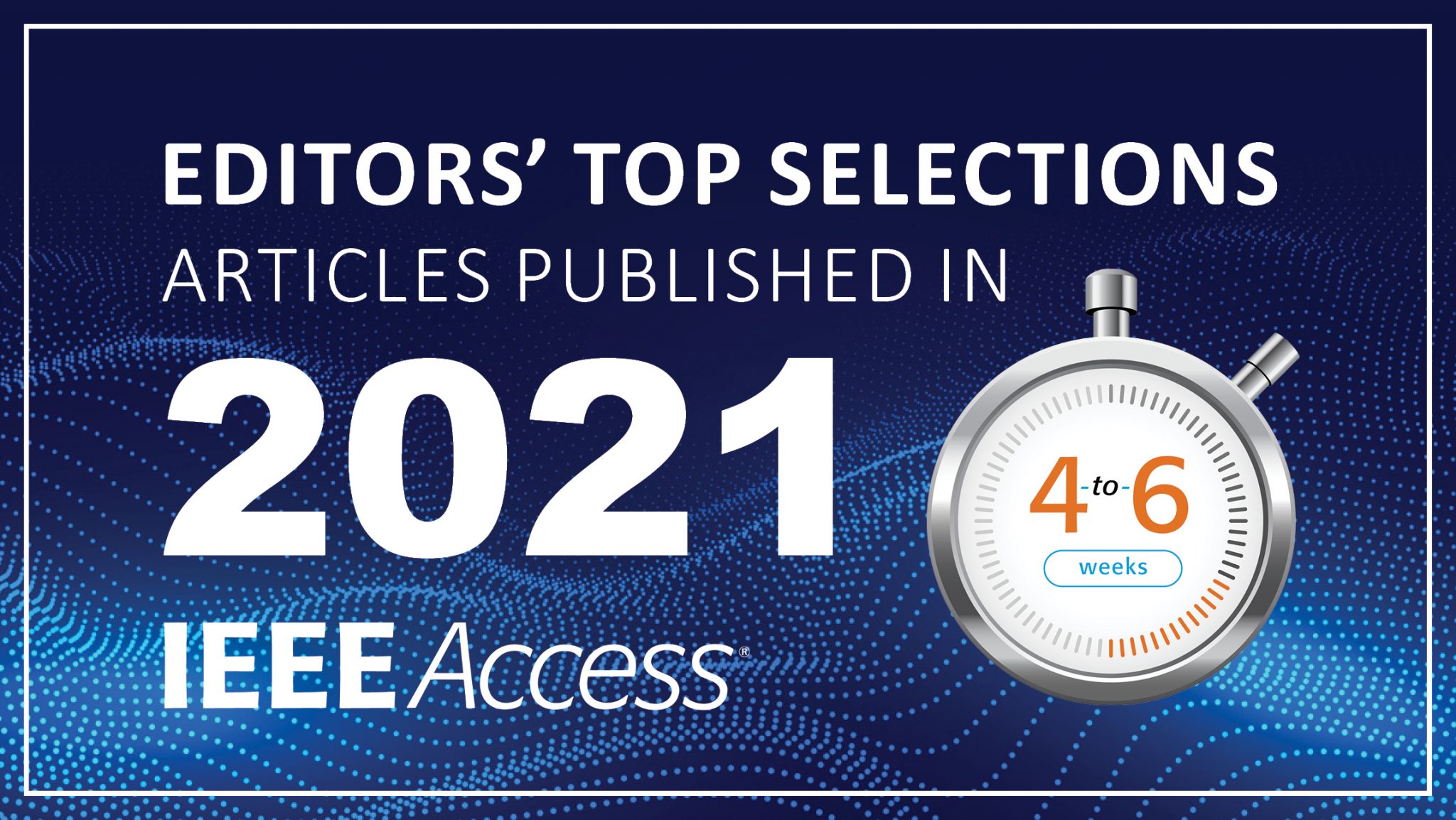 Announcements - IEEE Access Announcements - IEEE Access